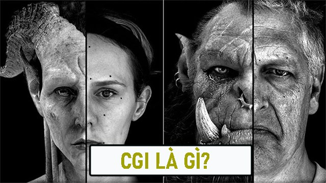 CGI là gì? Toàn bộ về công nghệ mô phỏng hình ảnh bằng máy tính
