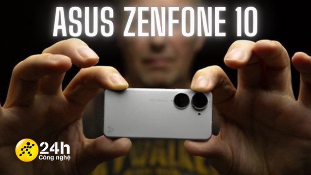Đánh Giá ASUS Zenfone 10: Nhẹ Nhàng, Snap 8 Gen 2 Mạnh Mẽ, Camera Xuất Sắc