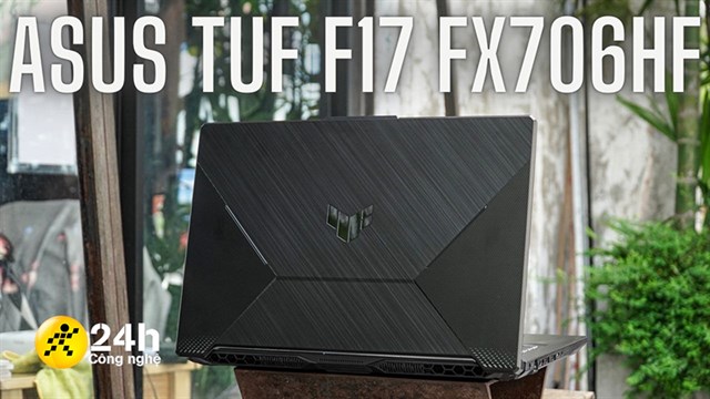 Đánh Giá ASUS TUF Gaming F17 FX706HF: Màn Hình CỰC KỲ Ấn Tượng, Trải ...