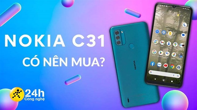 Chỉ cần chi ra từ 2 triệu đồng, Nokia C31 là sự lựa chọn đáng giá như thế nào?