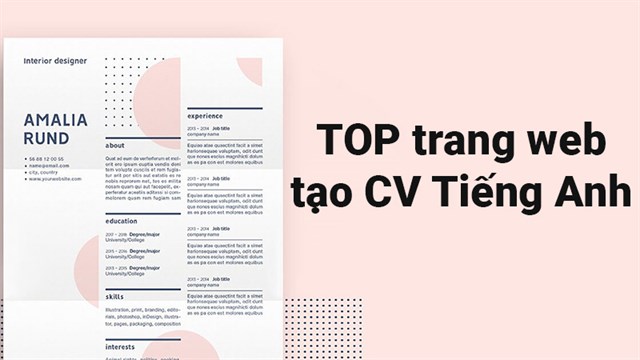 TOP 7 trang web tạo CV Tiếng Anh trực tuyến miễn phí, chất lượng nhất