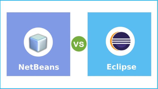 Những khác biệt giữa Netbeans IDE và Eclipse