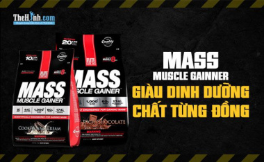 Xét đánh giá Mass Muscle Gainer – Sản phẩm bổ sung dinh dưỡng tăng cân ...