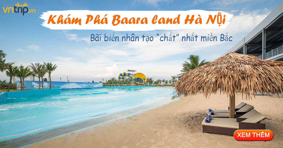 Bí quyết trải nghiệm Baara Land Hà Nội - khu vui chơi số 1 cho cuối ...
