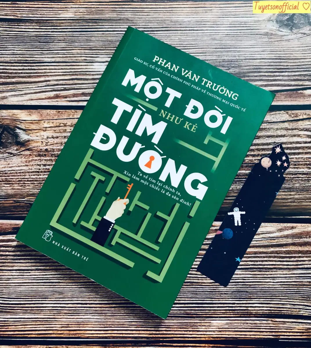 Nhận xét Sách “Một Đời Như Kẻ Tìm Đường” - Phan Văn Trường | Mytour