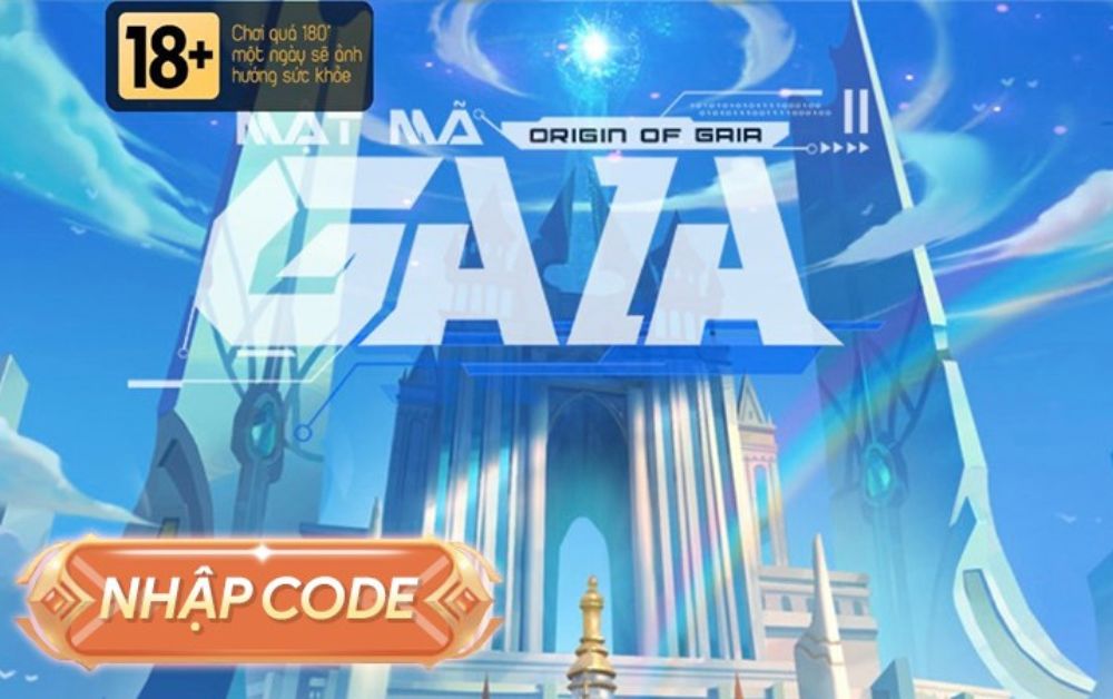 Cập nhật Mã Code Bí Mật GAIA đầy đủ và mới nhất trong tháng 11/2023 | Mytour