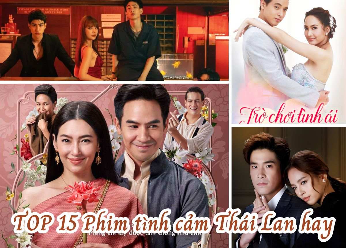TOP 15 Bộ Phim Tình Cảm Thái Lan Ngôn Tình Hay, Mới Nhất 2024 | Mytour