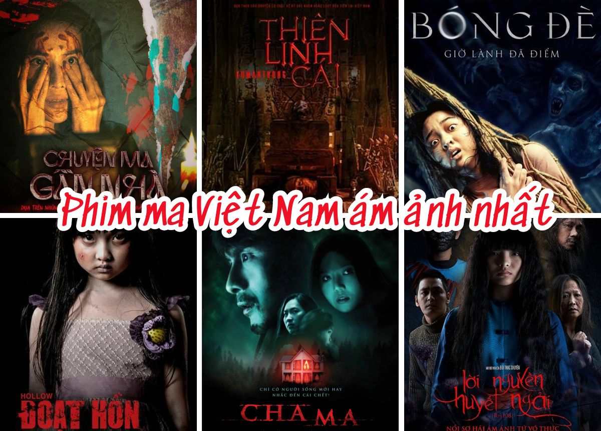 TOP 15 Bộ Phim Ma Việt Nam Hay Nhất, Mới Nhất, Kinh Động | Mytour