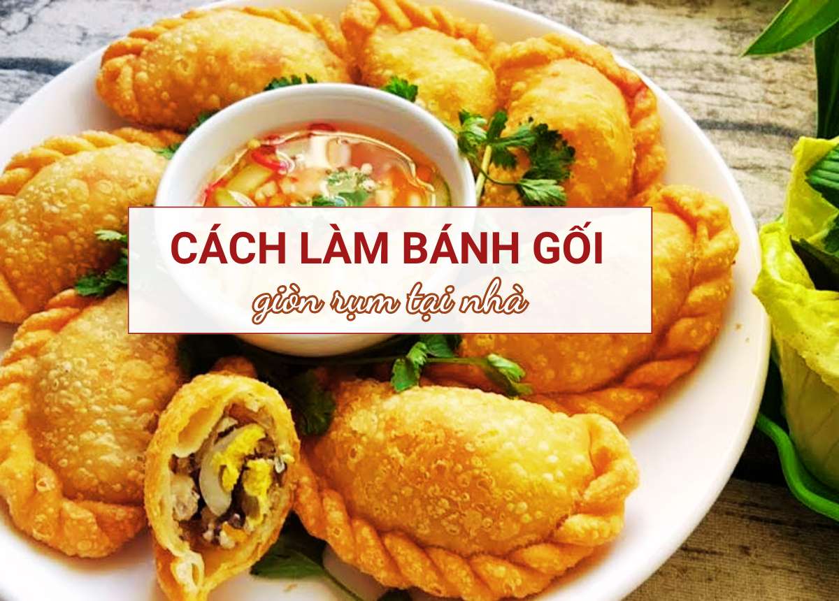 4 Phong Cách Tạo Bánh Gối Giòn Ngon, Cực Hấp Dẫn, Dễ Làm Tại Nhà | Mytour