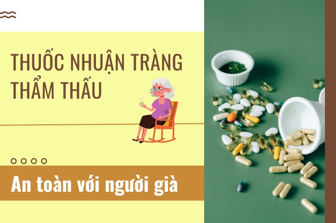 5 Loại Thuốc Trị Táo Bón Cho Người Già Hiệu Quả Nhất Hiện Nay