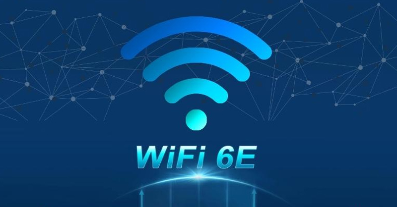 WiFi 6E là gì? Những điều cần biết về WiFi 6E