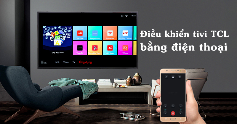 Hướng dẫn sử dụng điện thoại để điều khiển tivi TCL