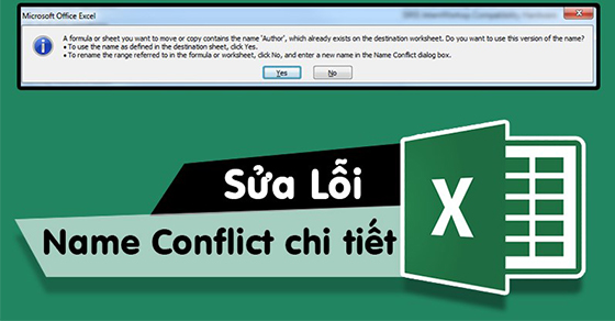 Cách khắc phục vấn đề Name Conflict trong Excel một cách hoàn toàn hiệu quả - Mytour