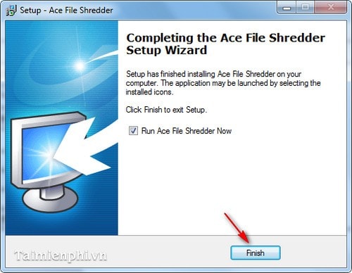 Bước 1: Tải về và cài đặt Ace File Shredder để loại bỏ các file rác trên máy tính.