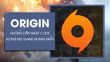 Bí quyết nhập Mã Game trên Origin, Kích hoạt Redeem Key Origin