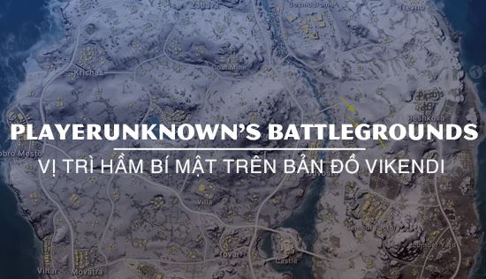 Khám phá bí mật: Cách ad vào hang động trên bản đồ tuyết Vikendi của PUBG