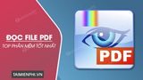 Danh sách các ứng dụng đọc file PDF miễn phí hàng đầu cho máy tính