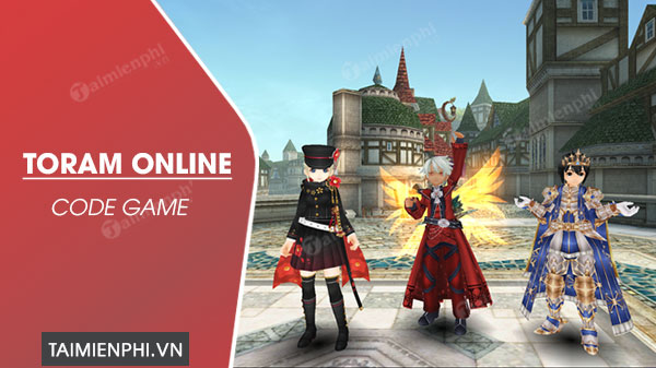 Bí quyết nhập Code Toram Online mới nhất 2022, nhận ngay Skill độc đáo