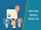 Nghệ thuật của hình ảnh trong CSS: chèn ảnh, điều chỉnh kích thước và ...