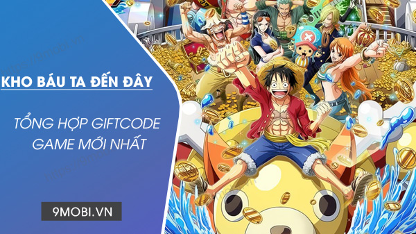 Khám Phá Toàn Bộ Mã game Kho Báu Ta Đến Đây Mới Nhất và Bí Quyết Nhập