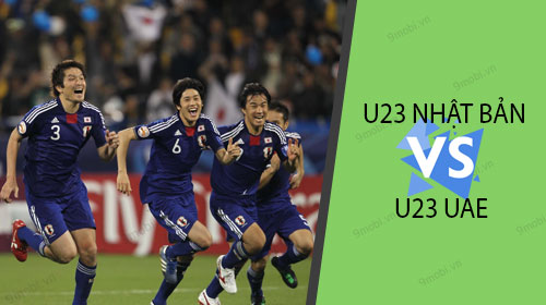 Hướng dẫn xem trận U23 Nhật Bản vs U23 UAE vào lúc 16h ngày 29/08