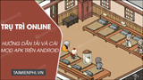 Tải ngay bản Trụ trì Online MOD APK mới nhất