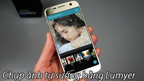 Tự sướng với Lumyer trên iPhone, Samsung, Oppo