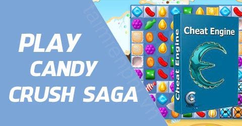 Bí quyết tăng số lượt di chuyển trong Candy Crush Saga bằng Cheat Engine