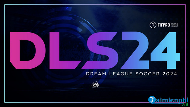 Hướng dẫn cách tải Dream League Soccer 2024 (DLS 2024) cho điện thoại ...