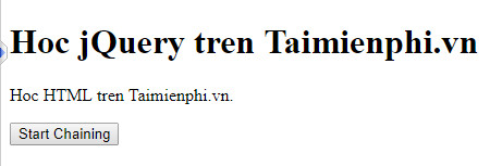 Chuỗi Phương Thức Chaining trong jQuery: Ý Nghĩa và Minh Họa