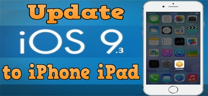 Nâng Cấp iOS 9.3, Cài Đặt iOS 9.3, Cập Nhật iOS 9.3, Update iOS 9.3
