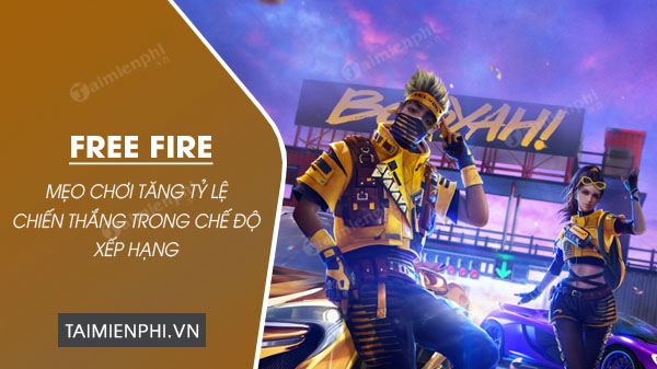 5 chiến thuật hay trong Free Fire để đạt tỉ lệ chiến thắng cao