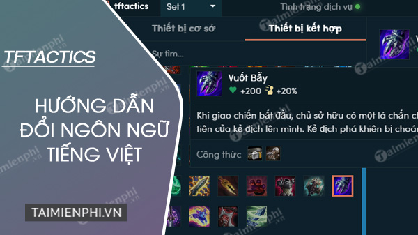 Bí quyết thay đổi ngôn ngữ tiếng Việt trong TFTactics Đấu Trường Chân Lý