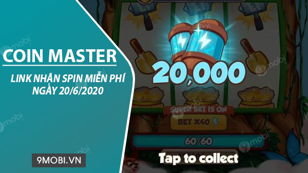 Liên kết nhận Spin Coin Master miễn phí ngày 20/6/2020