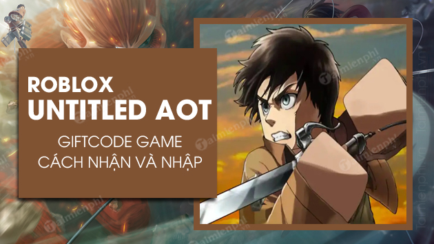 Bộ sưu tập Mã Untitled Attack on Titan mới nhận Gems và Vàng miễn phí