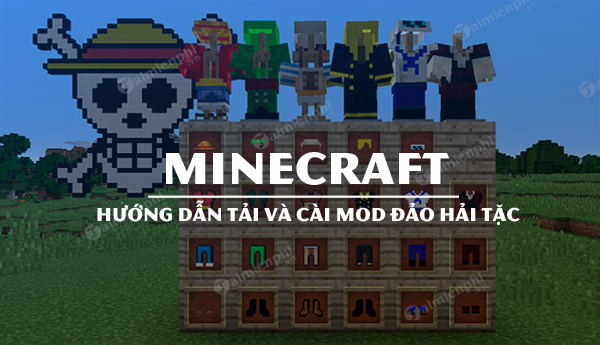 Cách tải Mod One Piece Craft cho Minecraft