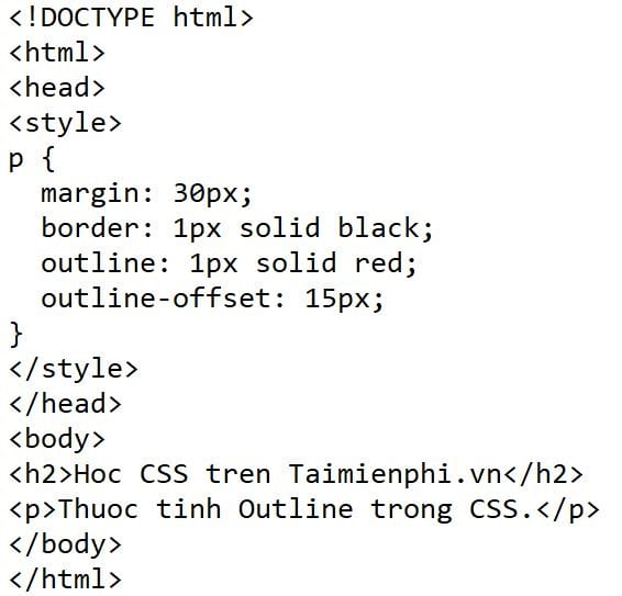 Học về Đặc Tính Outline trong CSS: Cấu Trúc và Ví dụ Minh Họa