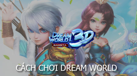 Khám Phá Bí Mật Dream World trên Điện Thoại iPhone và Android