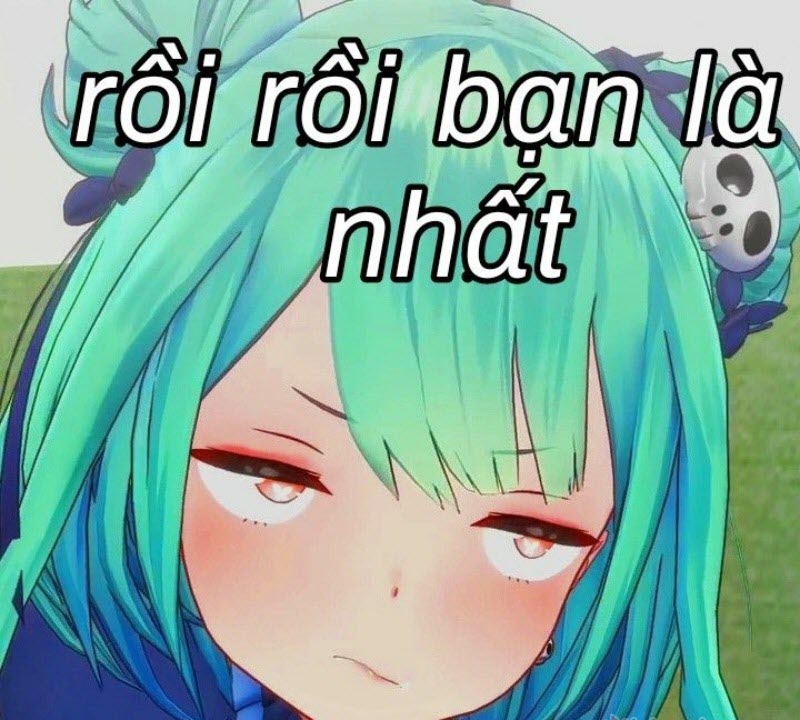 Meme bạn là nguồn cảm hứng hài hước nhất