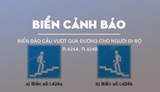 Biển chỉ dẫn cầu dành cho người đi bộ có số hiệu R.424a, R.424b