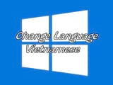 Guide to switching Vietnamese on Windows 10, using Win 10 interface
