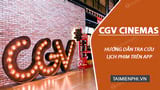 CGV movie schedule, keeping you updated on film screening times at C