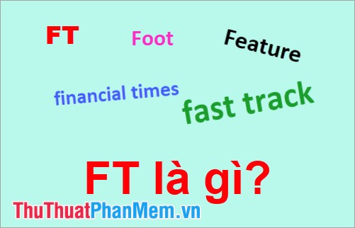 Unraveling the Essence of FT