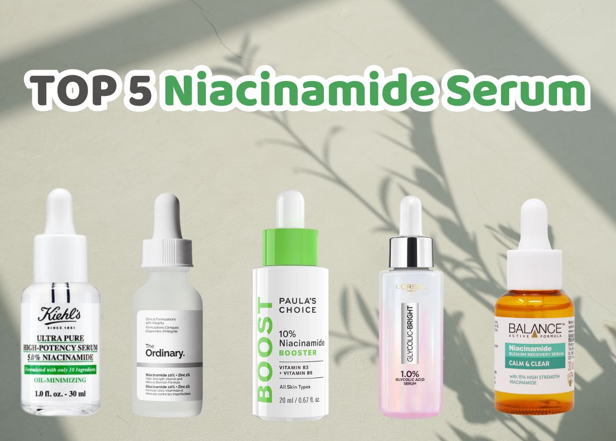 Top 5 Niacinamide Serums for Oily, Acne-Prone Skin | Mytour