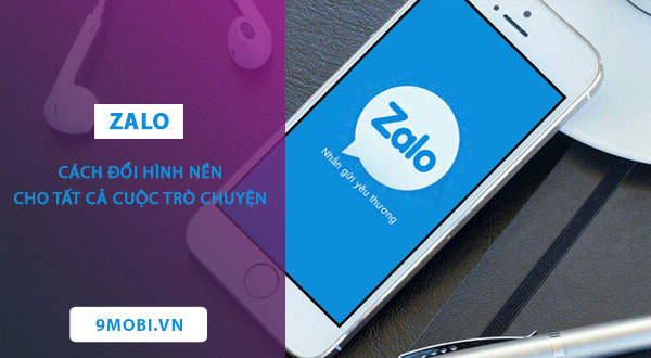 Transforming Zalo Chat Backgrounds for Every Conversation