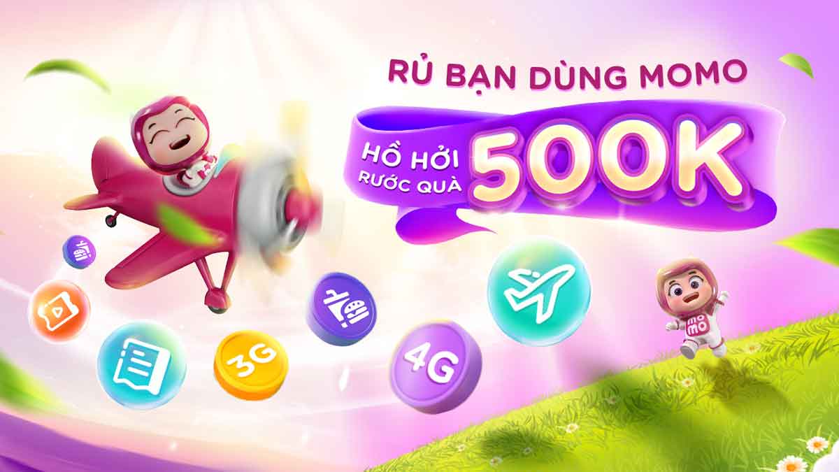 Introduce MoMo to friends and receive gifts and 500k