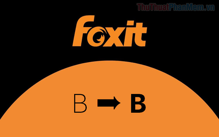 How to Make Text Bold in a PDF File Using Foxit Reader - Bold Text in PDF