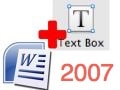 How to Utilize Text Boxes in Word 2007