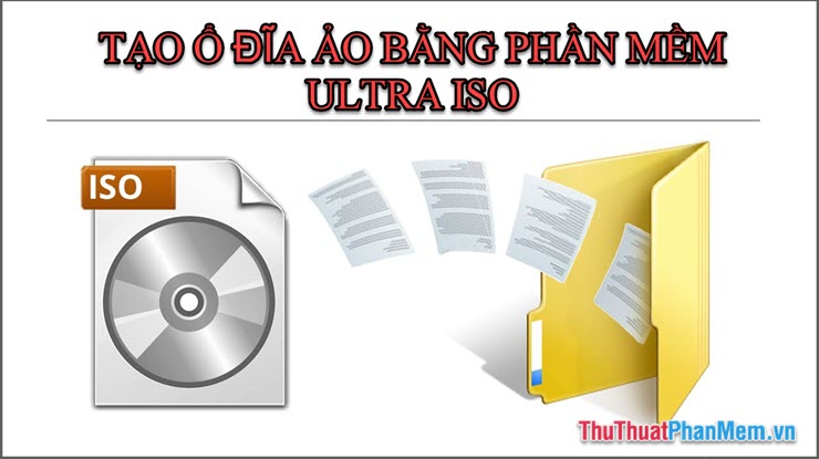 Creating a Virtual Drive with UltraISO Software