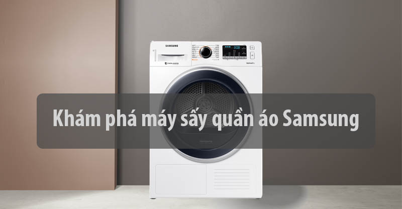 Explore the world of Samsung clothes dryers